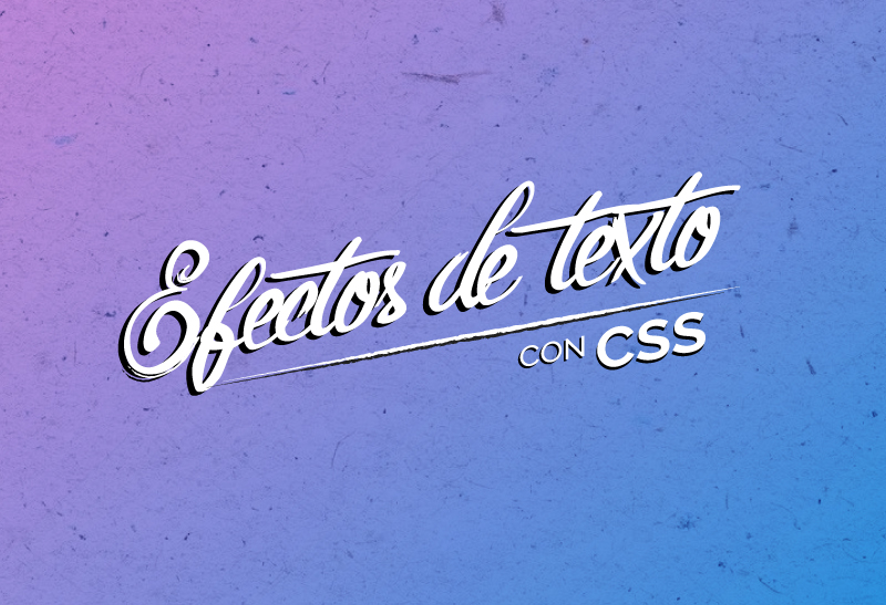Efectos De Textos Con Css Programando A Medianoche 9570